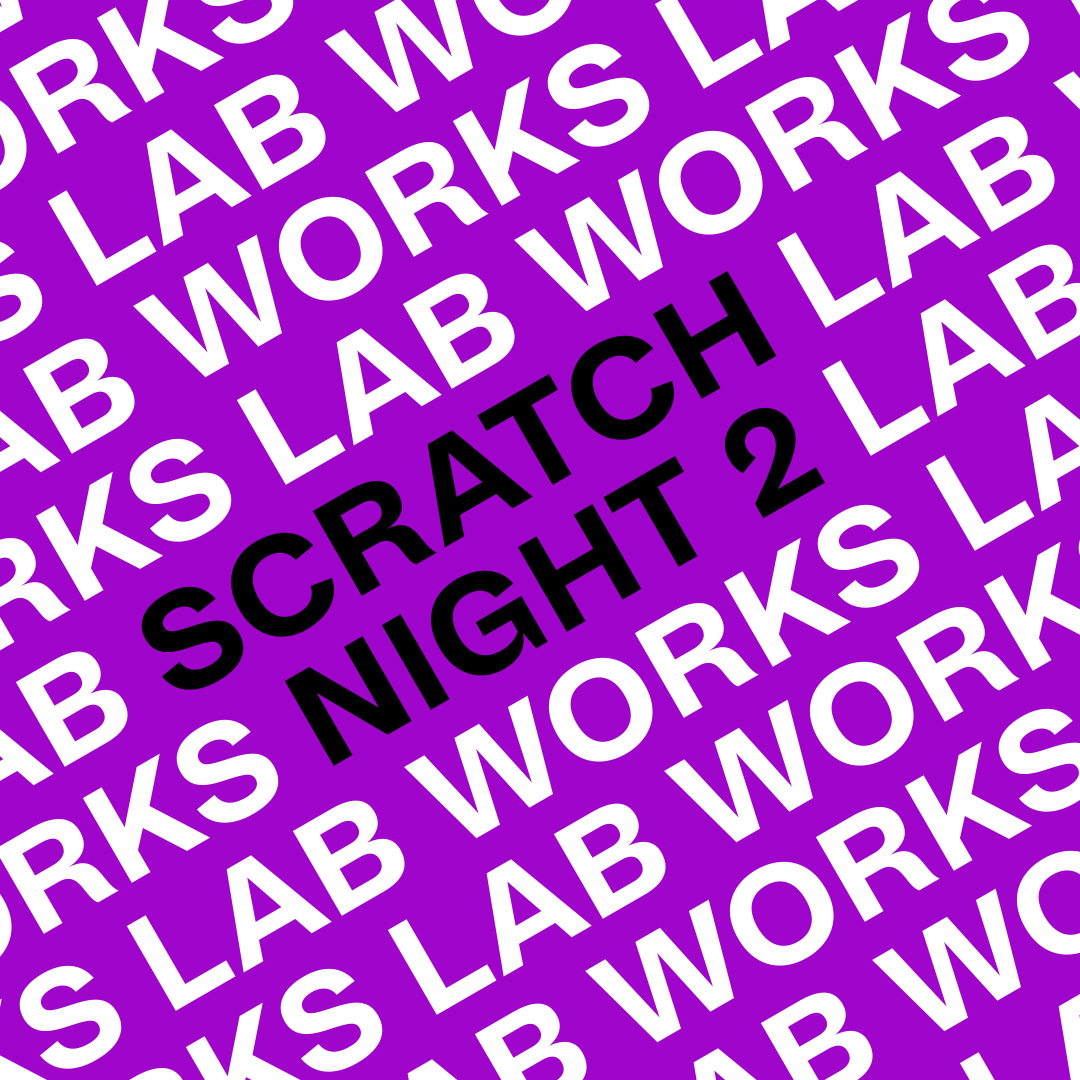 RADA Lab Works 2025: Scratch Night 2 – The Coronet Theatre